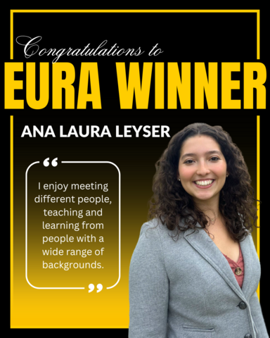 EURA Winner Ana Laura Leyser | Office of Undergraduate Research ...